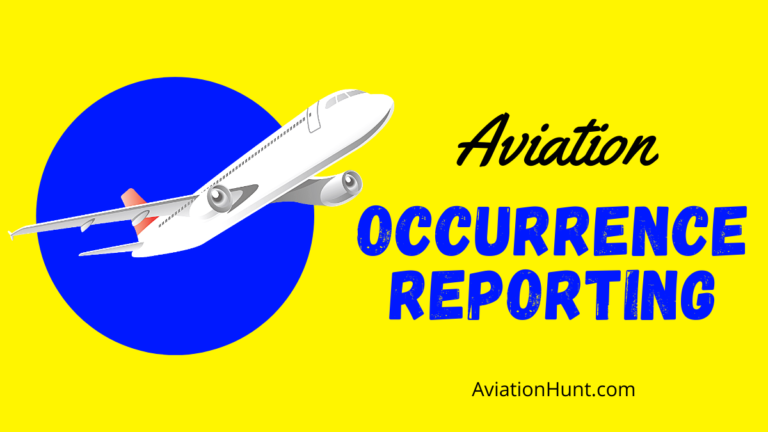 Aviation Occurrence Reporting - AviationHunt